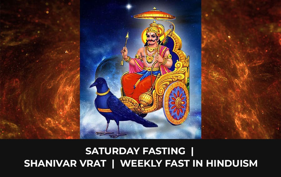 Saturday FASTING | Shanivar vrat | Weekly Fast in Hinduism